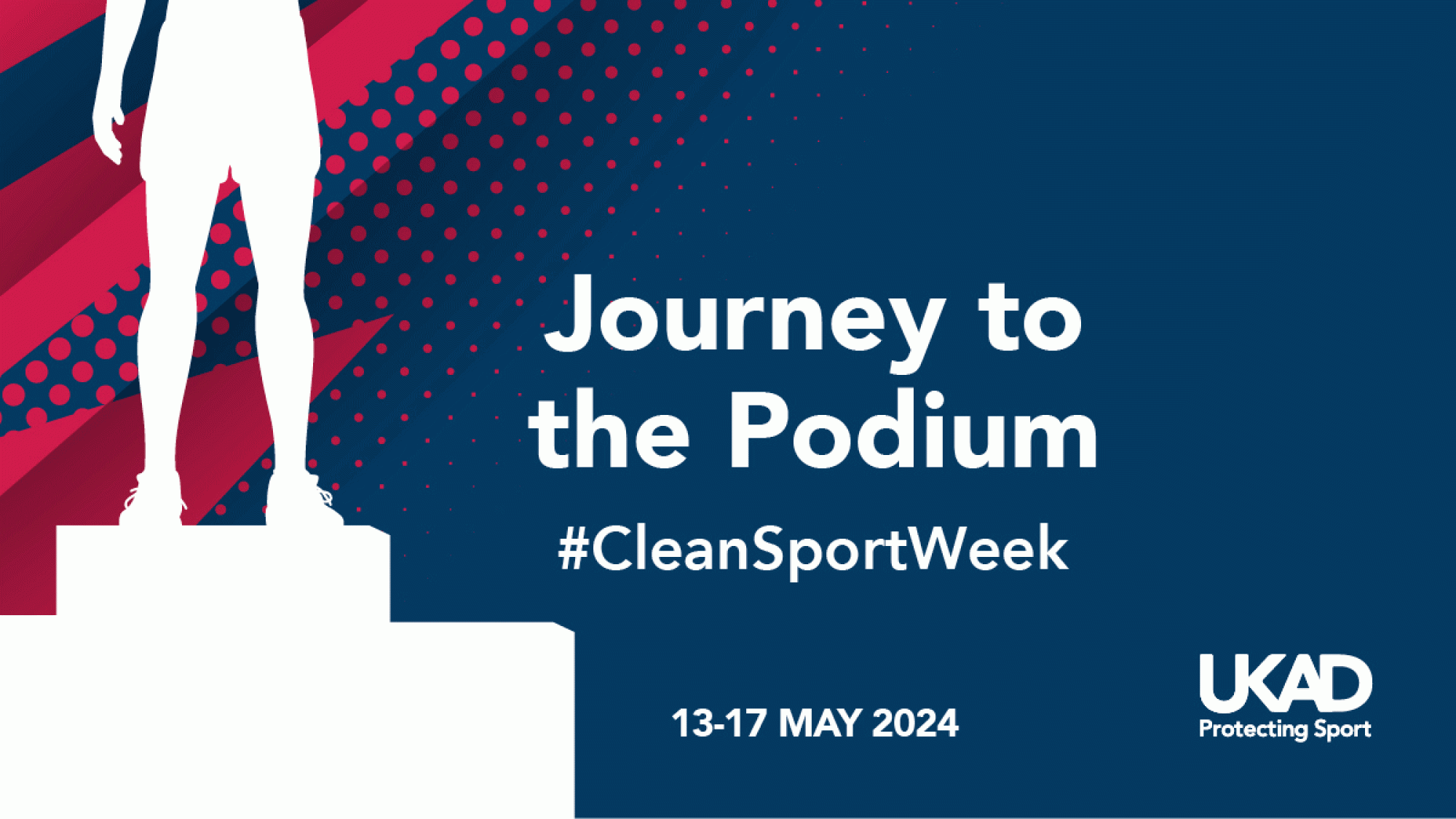 Clean Sport Week: UKAD launches Strategic Refresh with a renewed Athlete First focus | UK Anti ...
